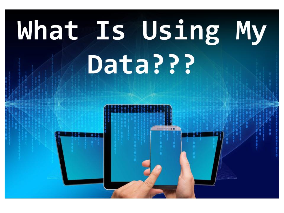 What Exactly Is Using Your Mobile Data? It May Not Be What You Think ...